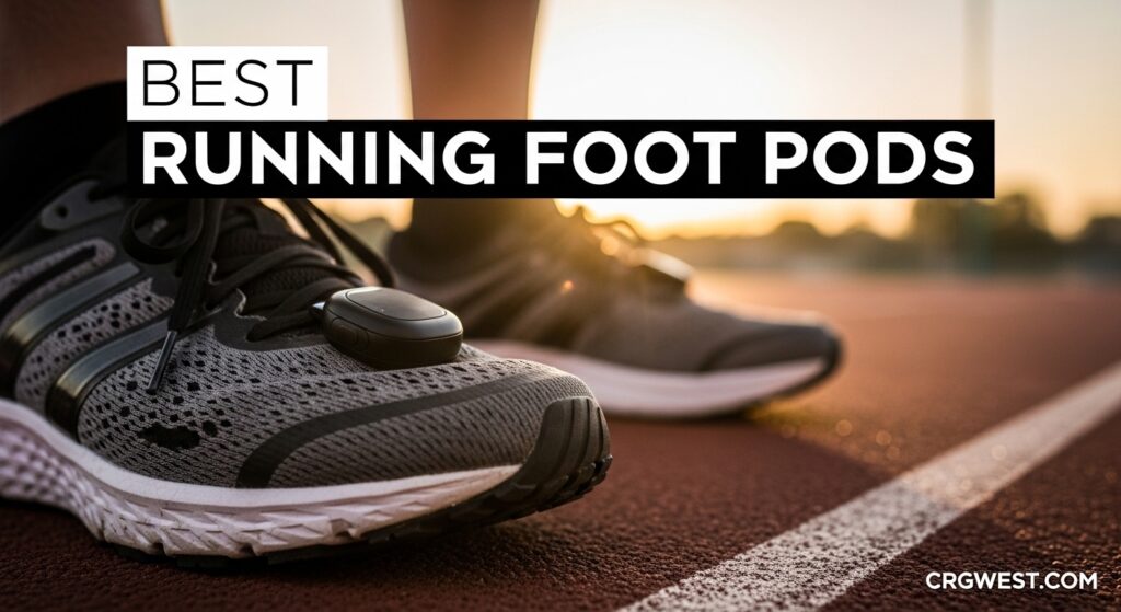 10 Best Running Foot Pods (April 2026) Expert Reviews