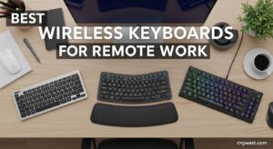 7 Best Wireless Keyboards for Remote Work (April 2026) Expert Reviews